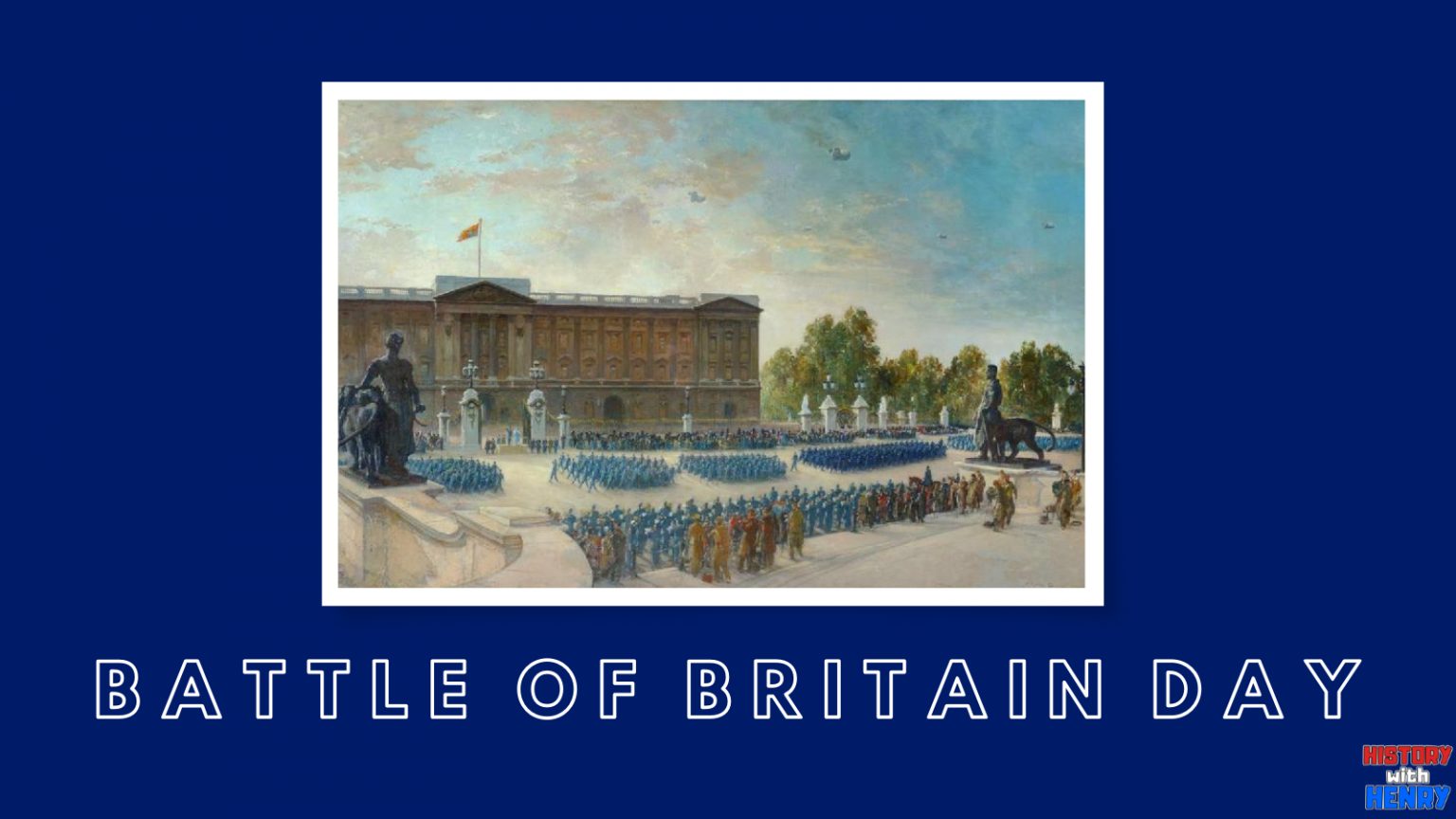The Battle of Britain: Essential Facts - History with Henry